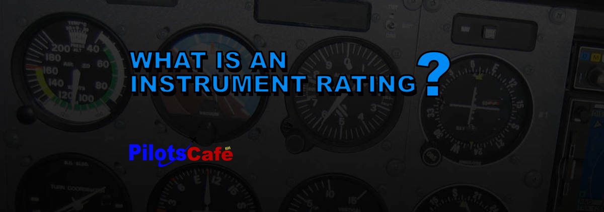 The Instrument Rating - Introduction